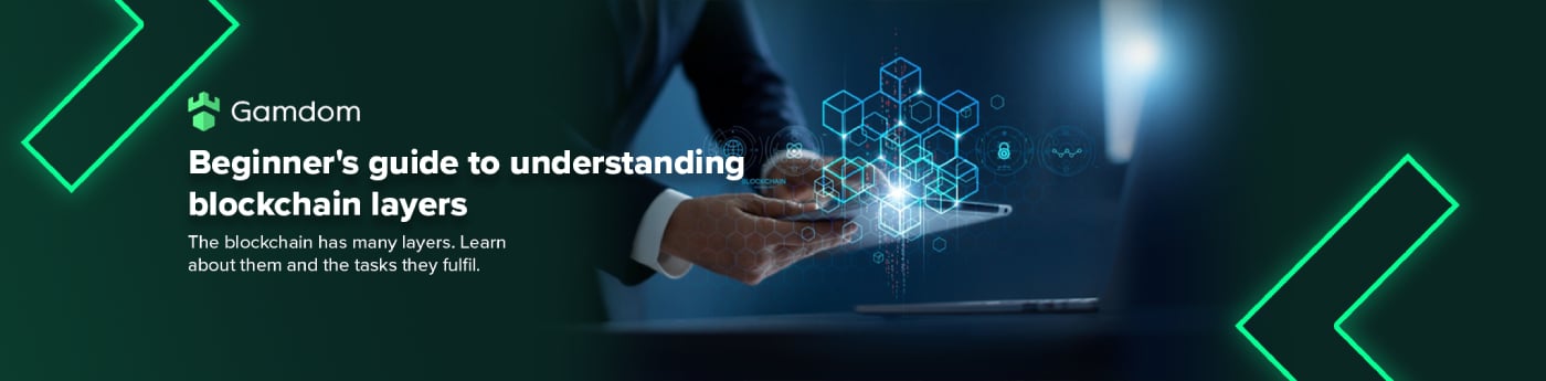 Explaining blockchain layers to crypto beginners Explaining blockchain layers to crypto beginners